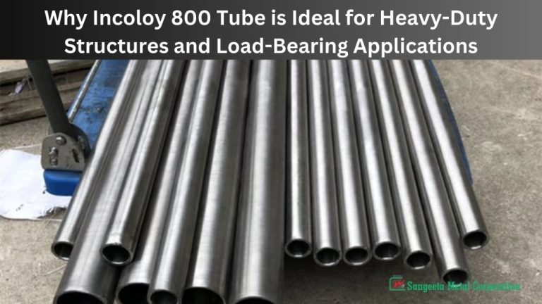Incoloy 800 Tube for Heavy-Duty Structures