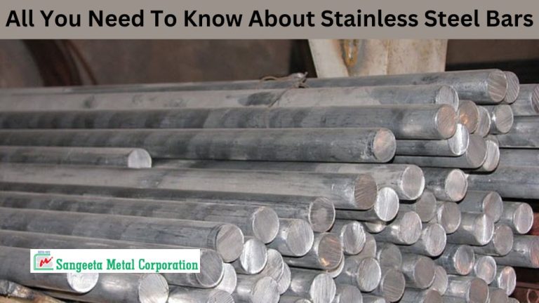 All You Need To Know About Stainless Steel Bars